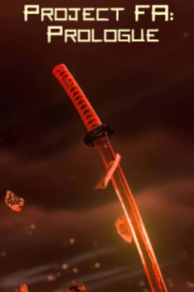 Project FA: Prologue | Royal Road