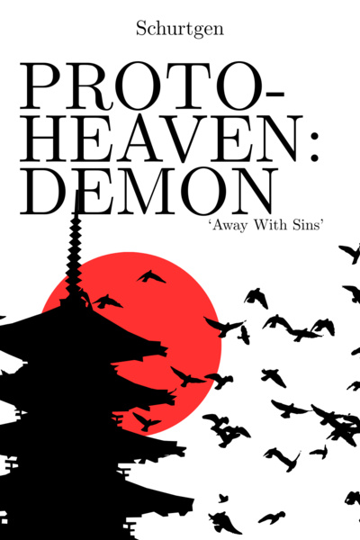 Proto-Heaven:Demon | Royal Road