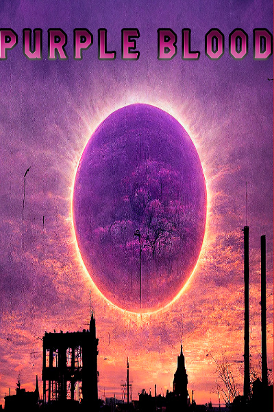 Purple Blood | Royal Road