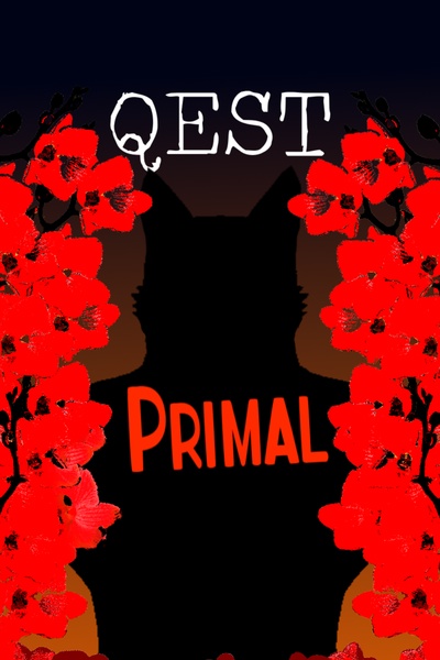 Qest: Primal | Royal Road