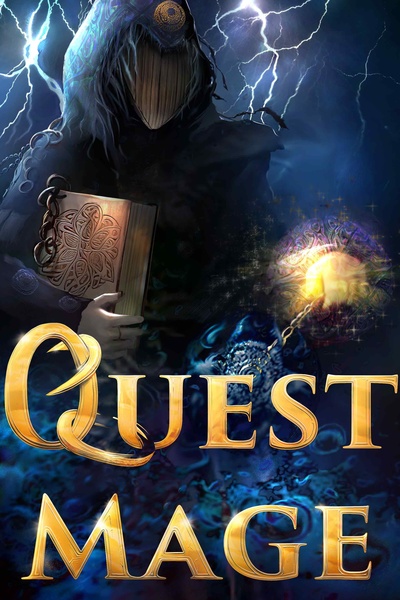 Quest Mage | Royal Road