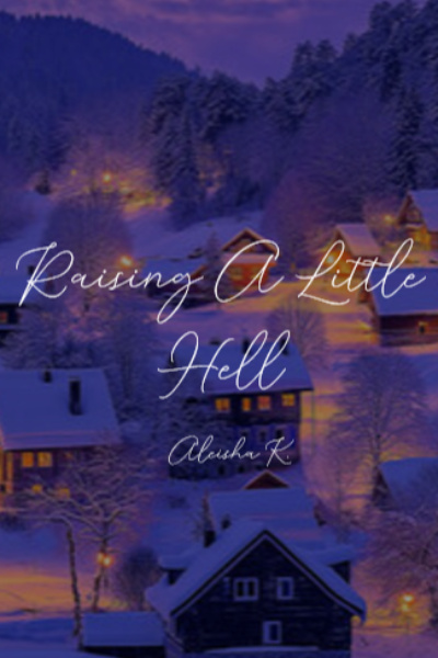 Two Kingdoms, One Sky - Raising A Little Hell | Royal Road