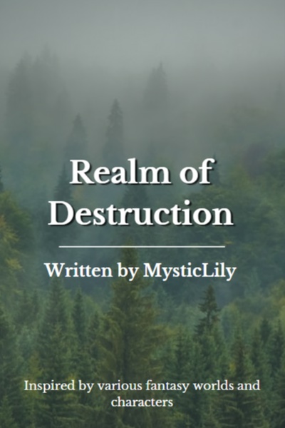 Realm of Destruction | Royal Road