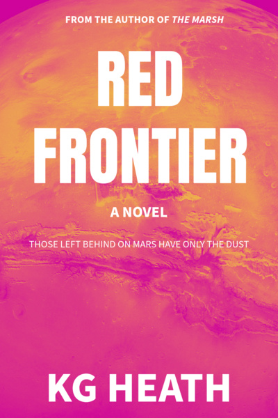 Chapter 1 - Picking the Bones of a Dead World - Red Frontier [Sci-fi ...
