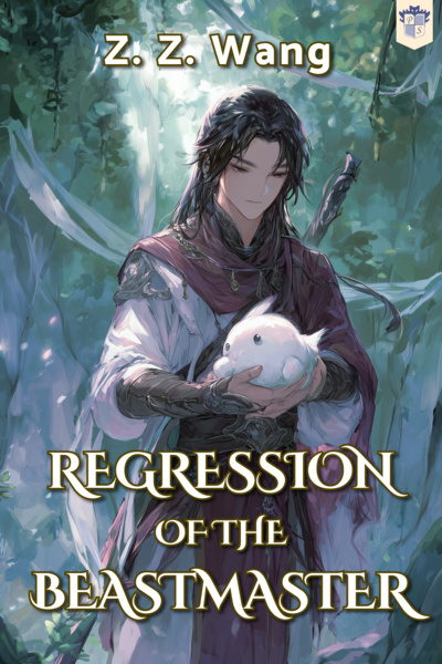 Chapter 35: History - Regression of the Beastmaster [Xianxia meets ...