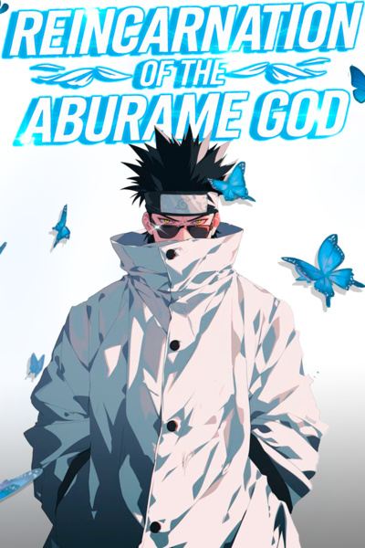 Chapter 7 - Chakra - Reincarnation of the Aburame God | Royal Road