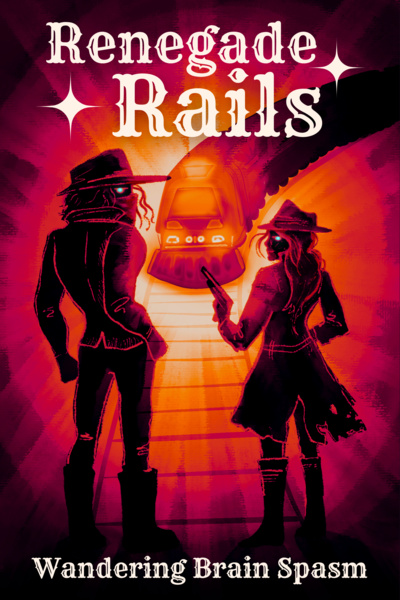 9 - No Dice - Renegade Rails [Sci-fi Western] | Royal Road