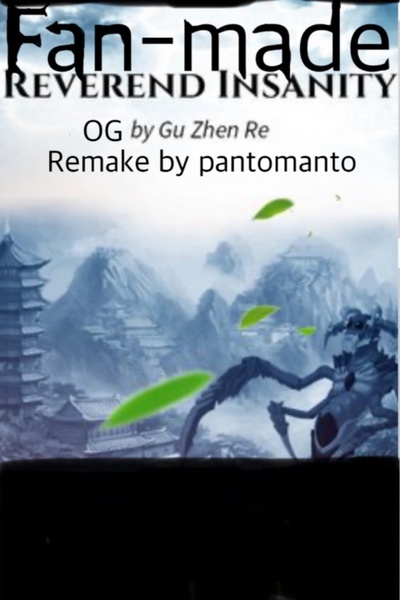 chapter 2335: two teams And one soul - REVEREND INSANITY {Fanmade ...