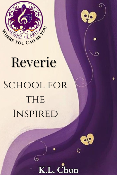Reverie: School for the Inspired | Royal Road
