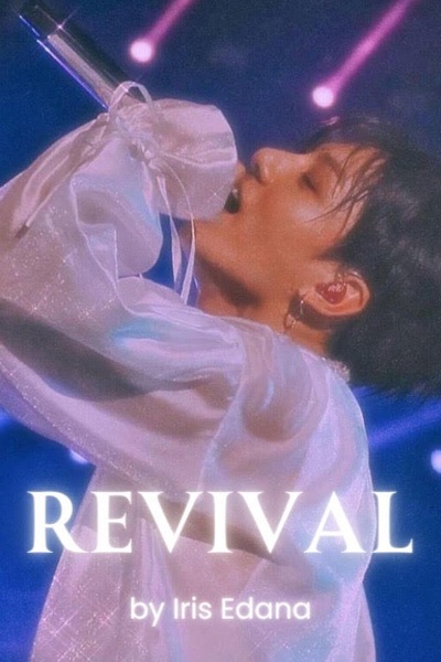 REVIVAL • BTS Jungkook fanfic | Royal Road