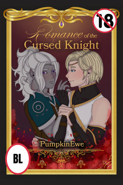 The Cursed Knight is an Idiot - [BL] Romance of the Cursed Knight ...
