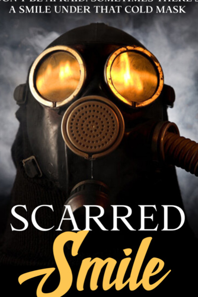 Scarred Smile | Royal Road