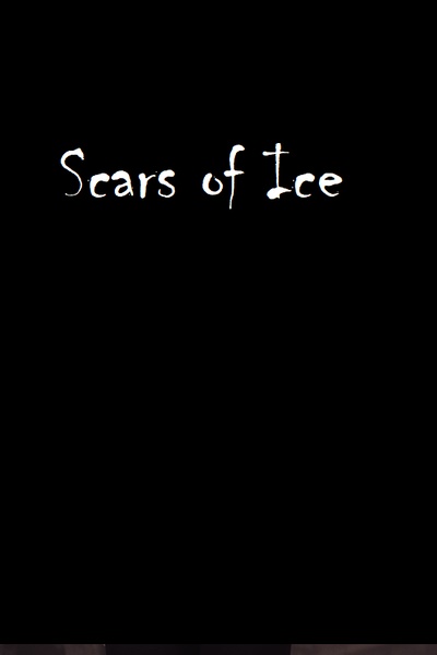 Scars of Ice - Scars of Ice | Royal Road