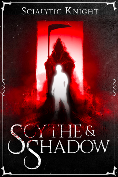 COMING SOON! - Scythe & Shadow [LitRPG Isekai] | Royal Road
