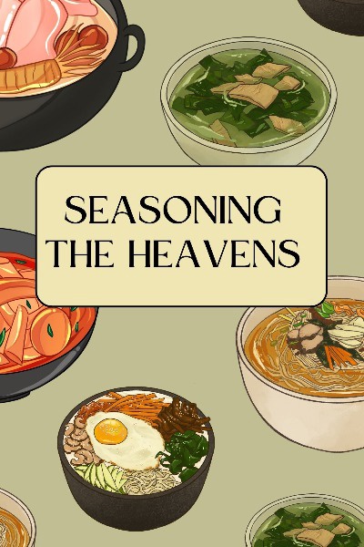Seasoning The Heavens; A Battle-Cook Xuanhuan Cultivation Litrpg ...