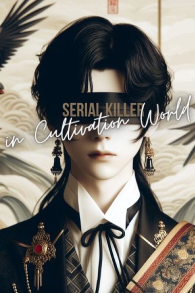 Announcement - Serial Killer in Cultivation World [Murder Hobo + Clan ...