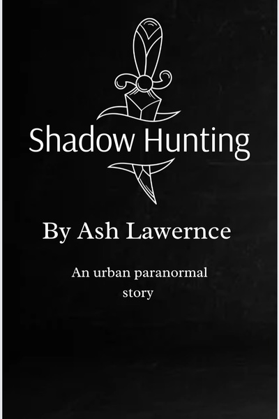 Shadow Hunting | Royal Road