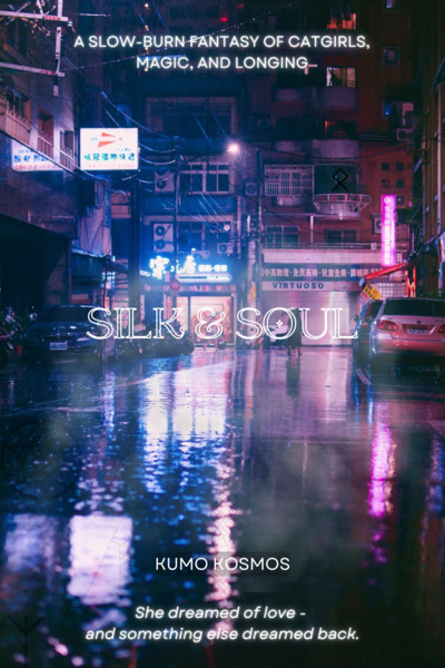 Silk & Soul | Royal Road