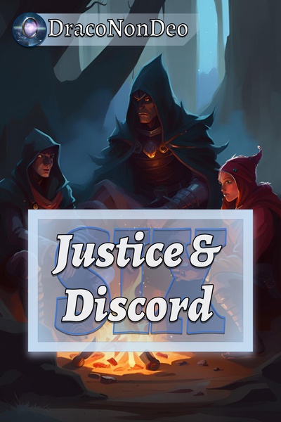 SIX: Aspects of The Immortal: Justice & Discord | Royal Road