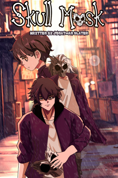 Skull Mask: Complete Story | Royal Road