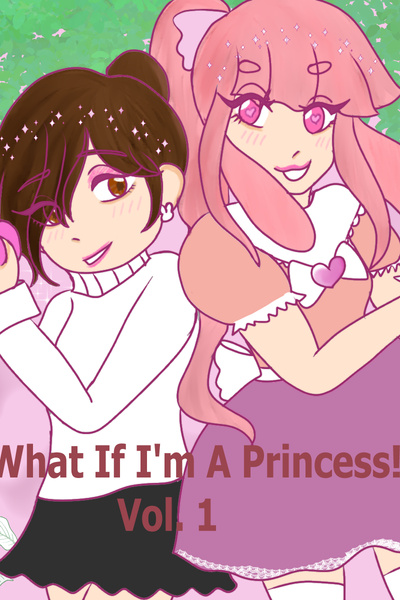 So What if I'm a Princess?! | Royal Road