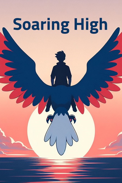 Soaring High - Pokemon SI Isekai | Royal Road