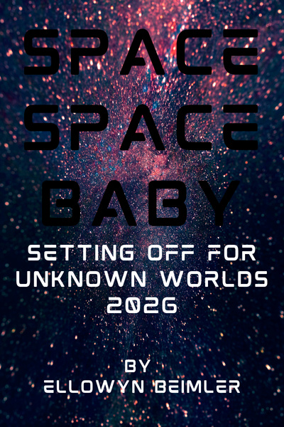 Space Space Baby - Setting Off For Unknown Worlds 2026 | Royal Road