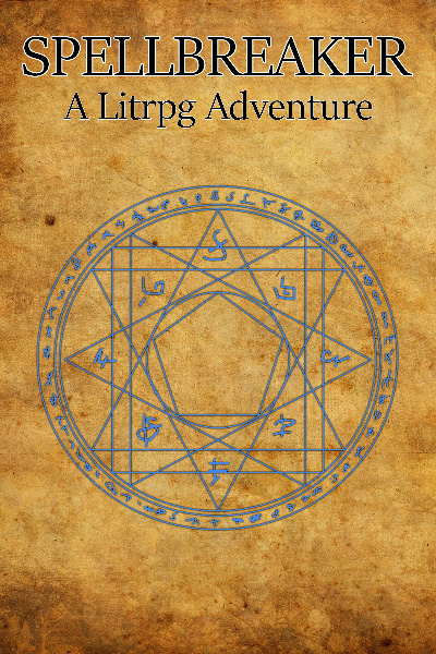 Spellbreaker: A Litrpg Adventure | Royal Road