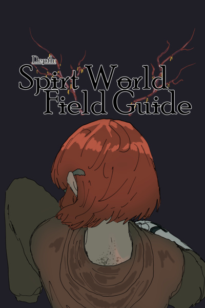 Oh to be Loved - Spirit World Field Guide | Royal Road