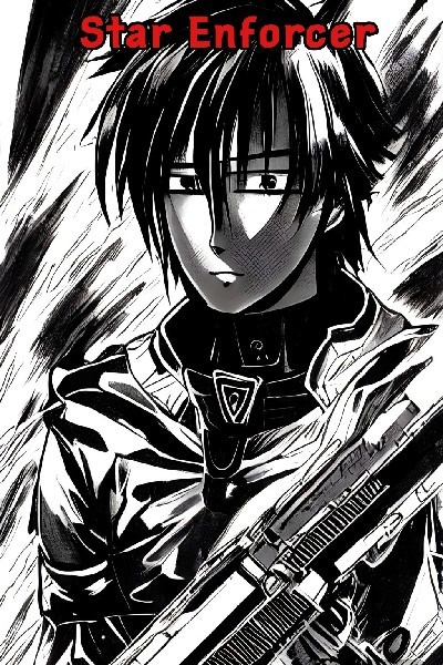 Part 1 - Star Enforcer | Royal Road