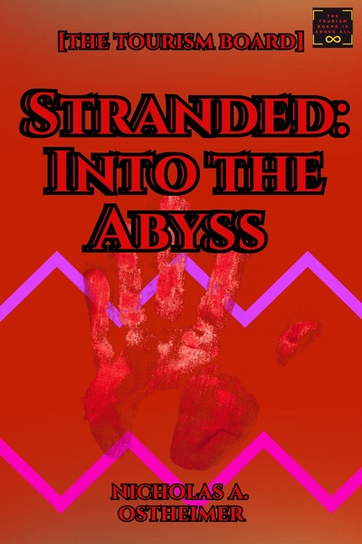 Stranded: Into the Abyss [Horror Film Slasher LitRPG] | Royal Road