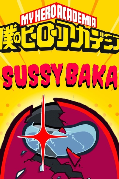 21 - An Impostor Among Us - Sussy Baka in MHA | Royal Road