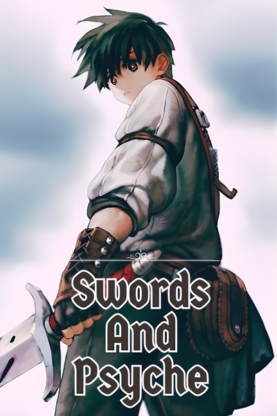 Swords and Psyche | Royal Road