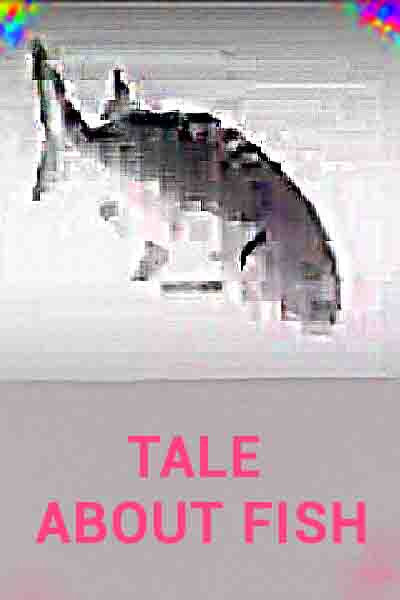 Tale about fish | Royal Road