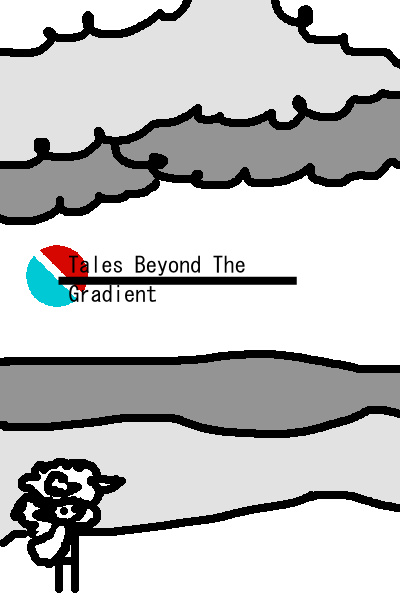 Arc 1 Part 3: To Mess With Time - Tales Beyond The Gradient | Royal Road