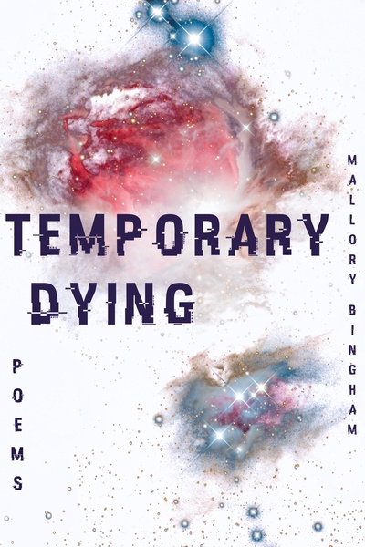 Poems From The Angels - Temporary Dying | Royal Road