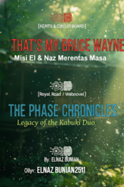 THAT'S MY BRUCE WAYNE (TMBW) | Royal Road