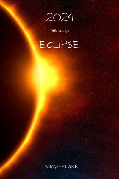 The 2024 Solar Eclipse | Royal Road