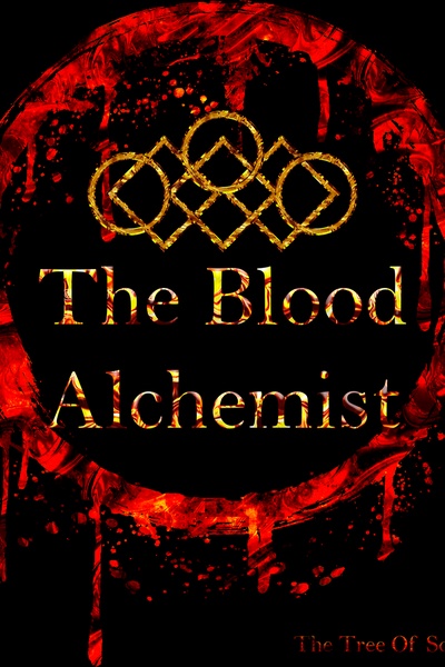 The Blood Alchemist [LitRPG] | Royal Road