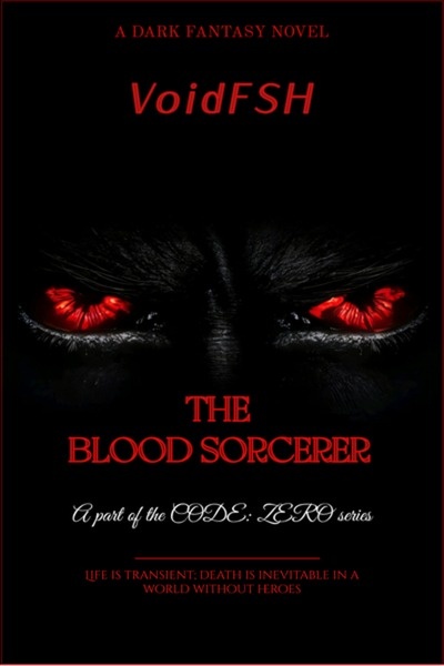 Chapter 38: Countdown To Doom - CODE: ZERO—Rise Of The Blood Sorcerer ...