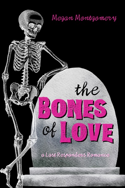 The Bones of Love | Royal Road