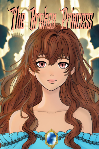 The Broken Princess | Royal Road