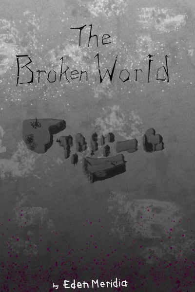 The Broken World | Royal Road