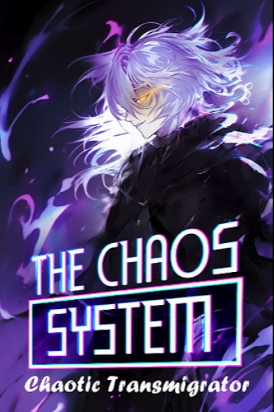 The Chaos System [Gamelit Regressor, OP Speedrunner] | Royal Road