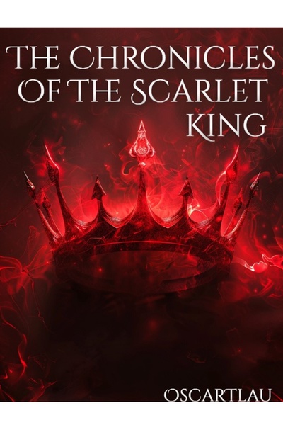 Chapter 1 - The Last Stand - The Chronicles of the Scarlet King | Royal ...