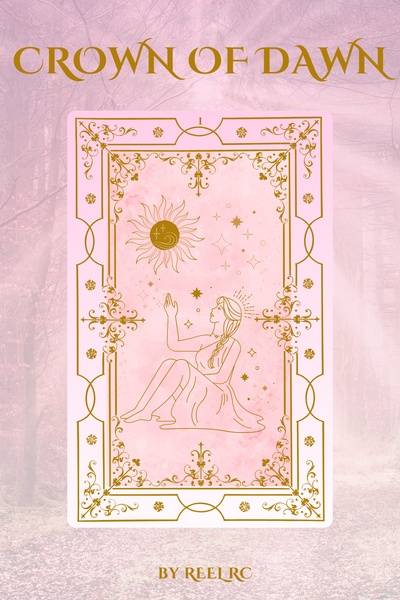 The Crown of Dawn | Royal Road