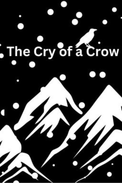The Cry of a Crow | Royal Road