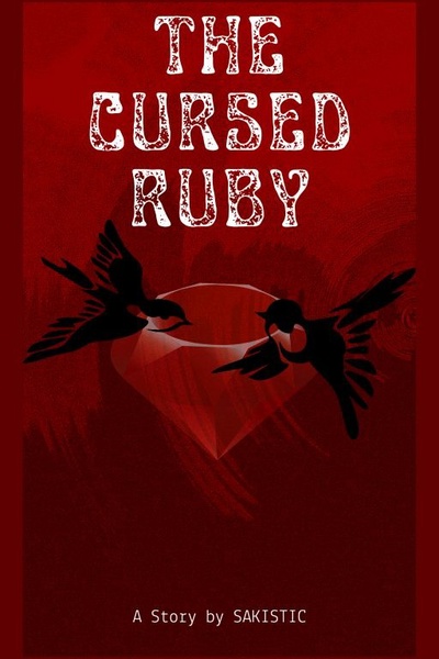 The Cursed Ruby | Royal Road