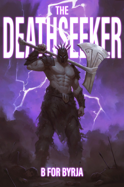 Chapter 36: The To-Do - THE DEATHSEEKER | Royal Road