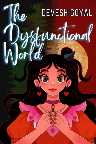 The Dysfunctional World | Royal Road